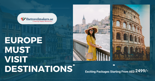 Highlights of Europe and Must-Visit Destinations - Blogs